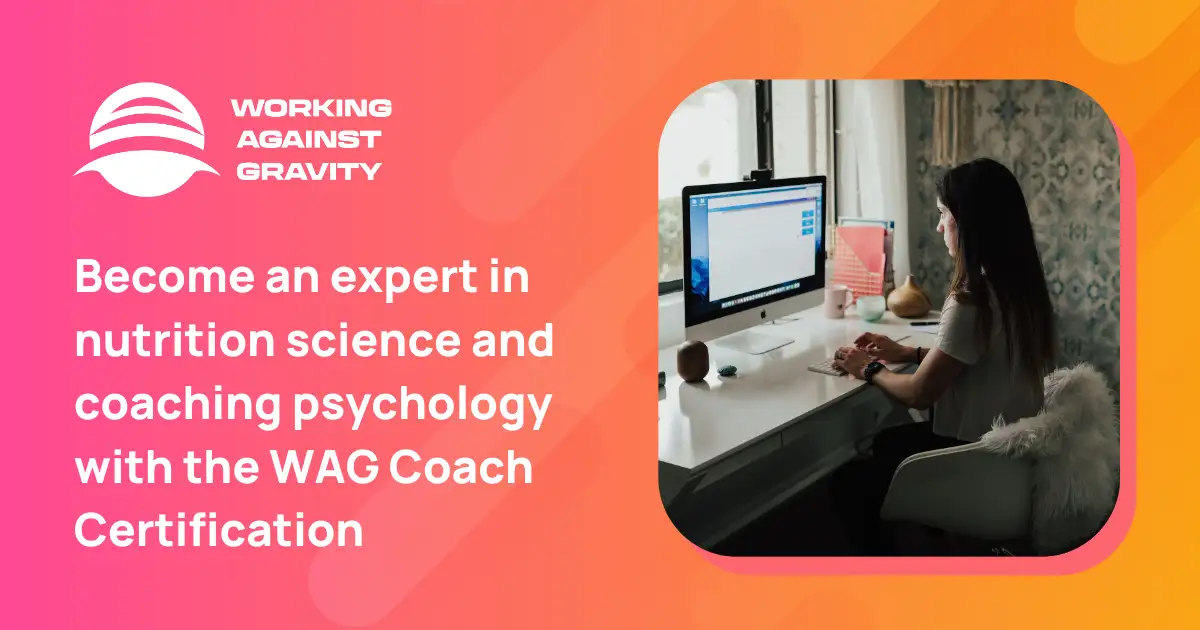 Coach Certification - Working Against Gravity